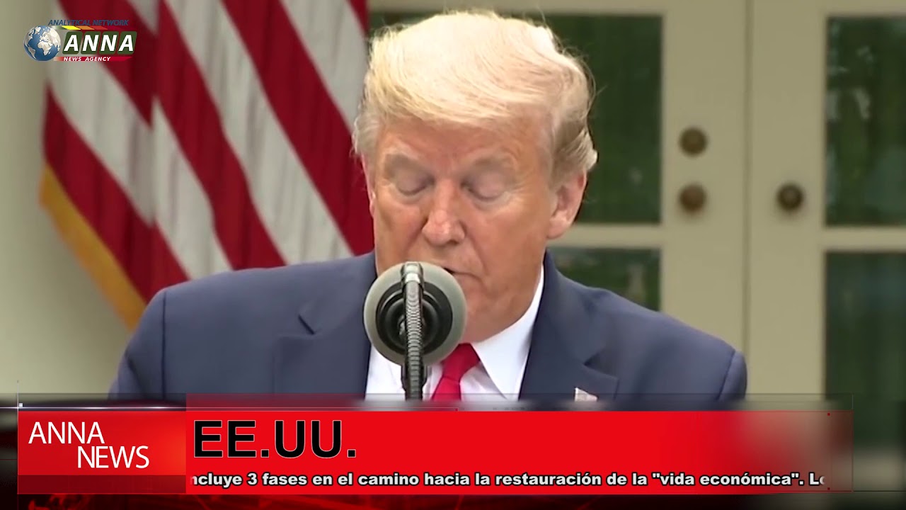 Trump “abre el país” - ANNA NEWS